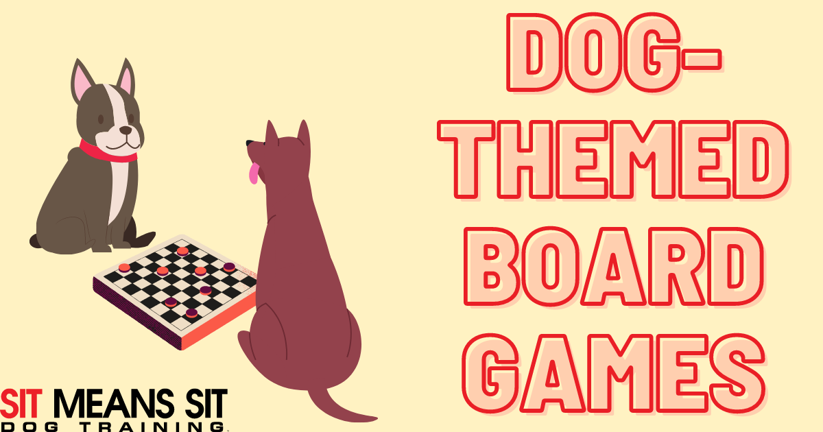 Dog-Themed Board Games | SMS Middle Tennessee